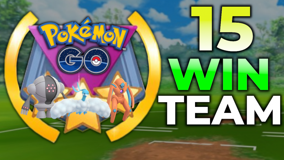 15 WINS IN A ROW IN * GO BATTLE LEAGUE * GREAT LEAGUE | POKEMON GO PVP ...